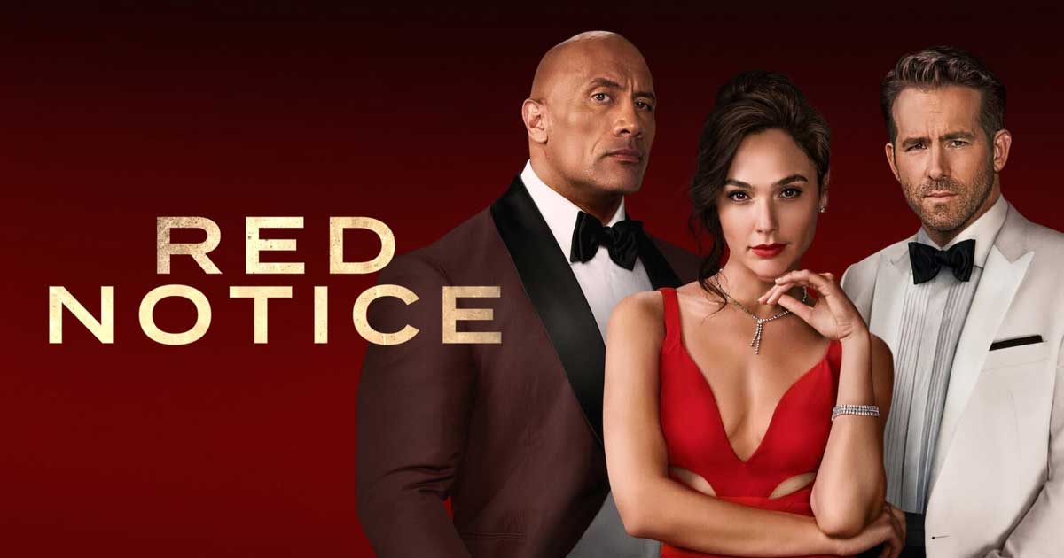 Red Notice (2021) Story, Cast, Release Date, Budget, Collection, Review ...